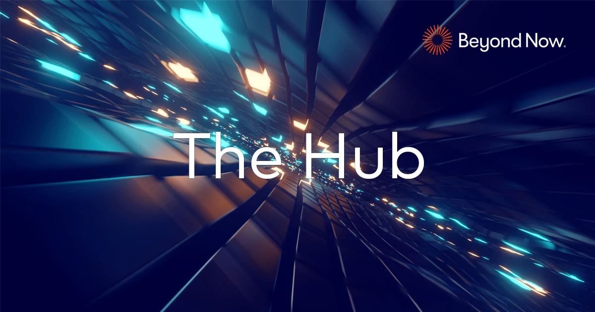 Join the conversation | Beyond Now - The Hub