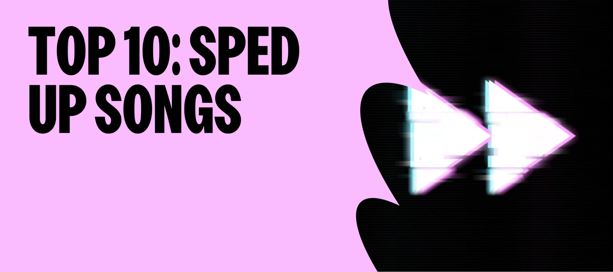 TOP 10: Best sped-up songs | Deezer Community, bringing music lovers ...