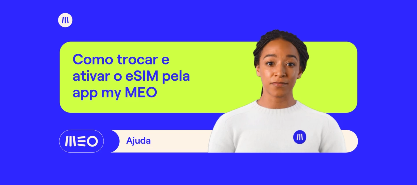 Como trocar e ativar o eSIM pela app my MEO | MEO Fórum