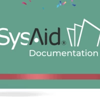 SysAid Product Documentation Revamped ! | Community